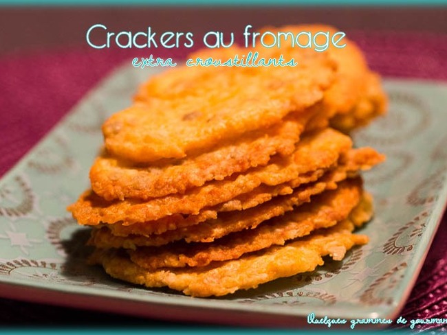 Crackers au fromage extra croustillants - Recette par Quelques Grammes ...